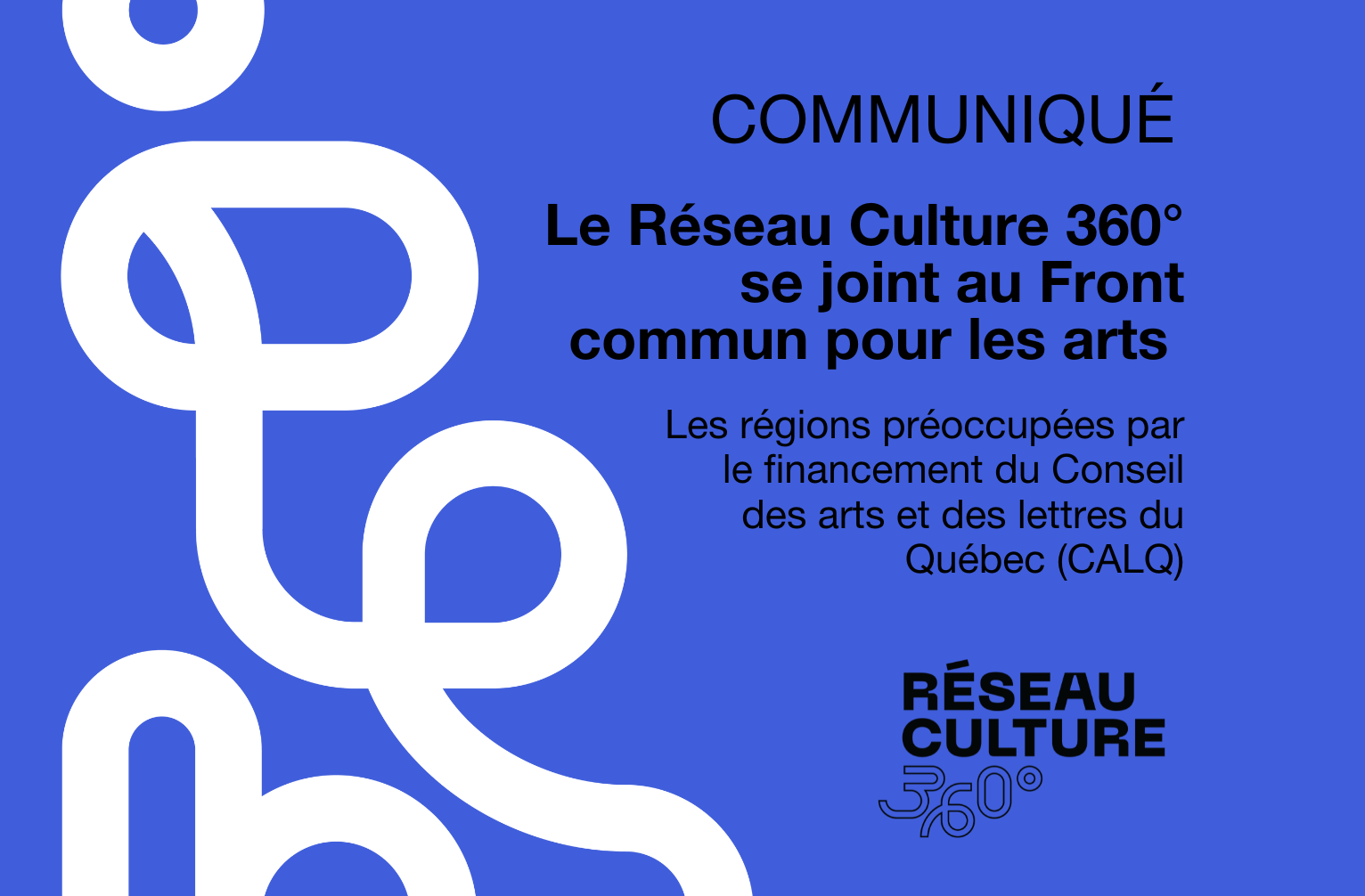 COMMUNIQUÉ / Le Réseau Culture 360° se joint au Front commun pour les ...